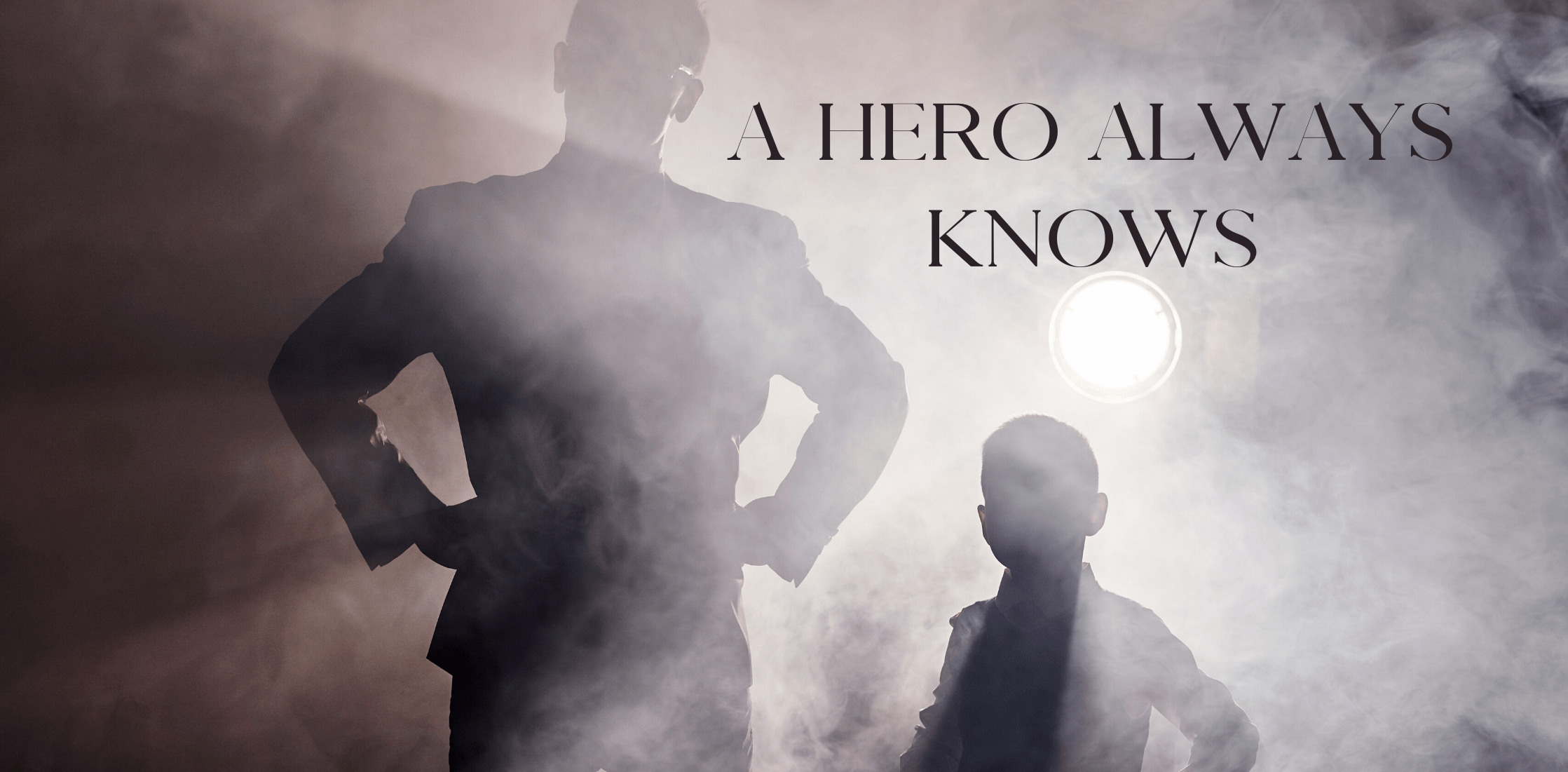 A HERO ALWAYS KNOWS (PART THREE) – The Few
