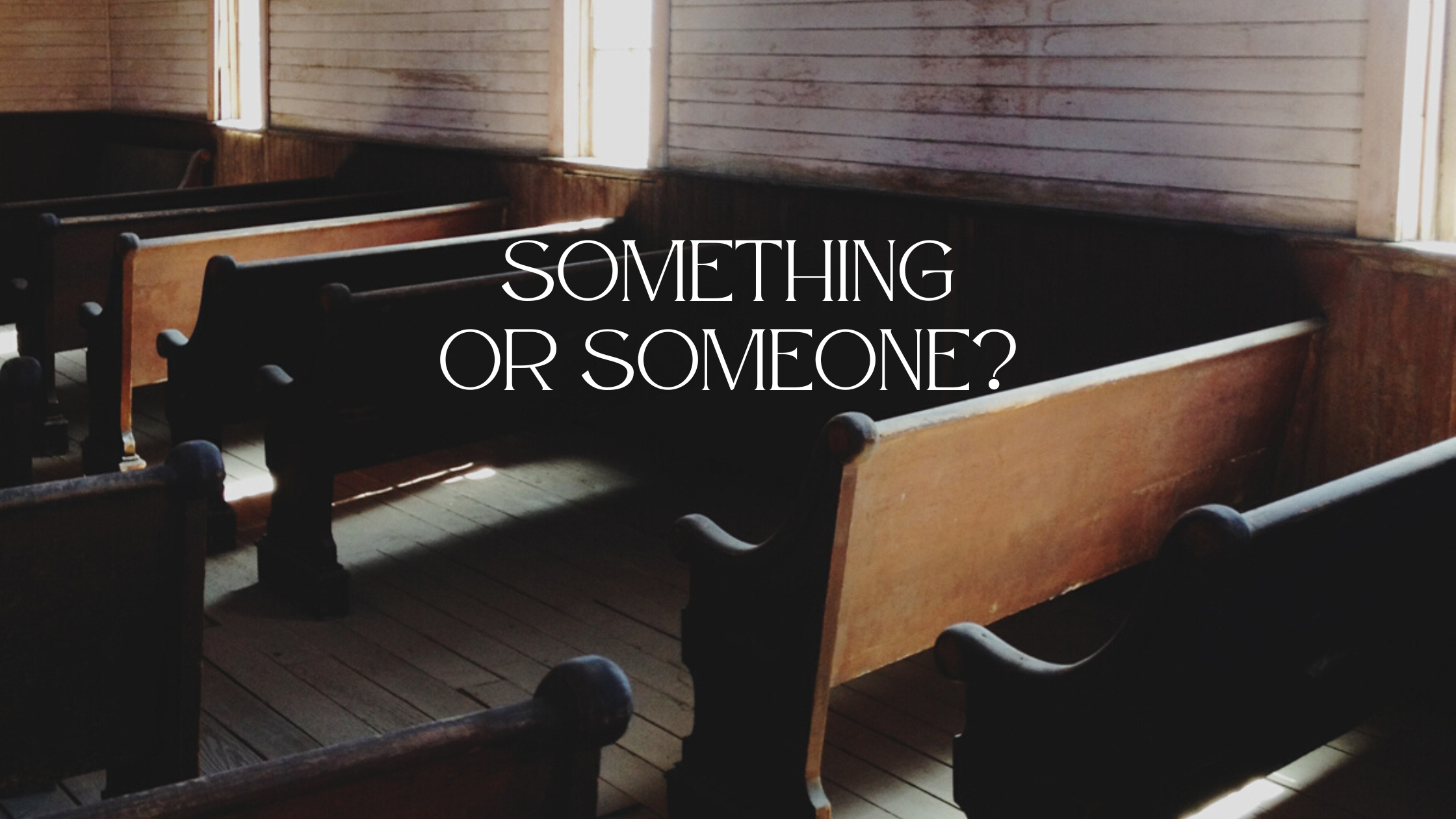SOMETHING OR SOMEONE? – The Few